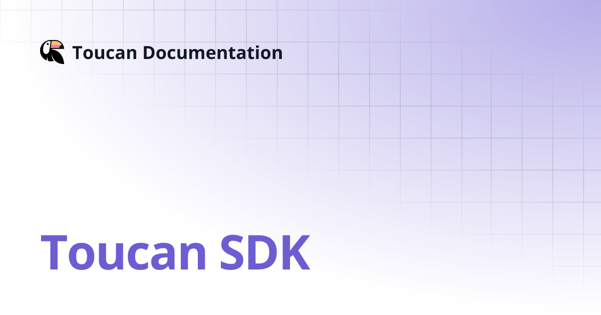 Toucan SDK | Toucan Documentation