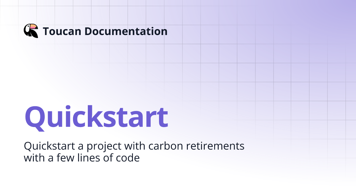 Quickstart | Toucan Documentation