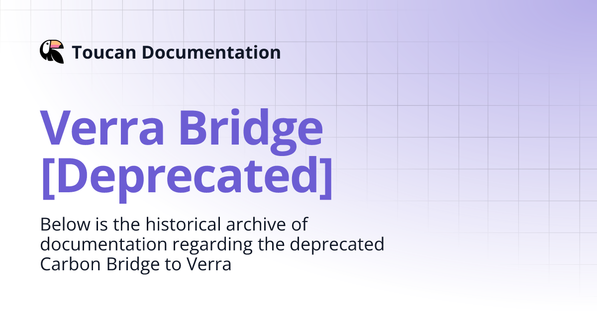 Verra Bridge [Deprecated] | Toucan Documentation